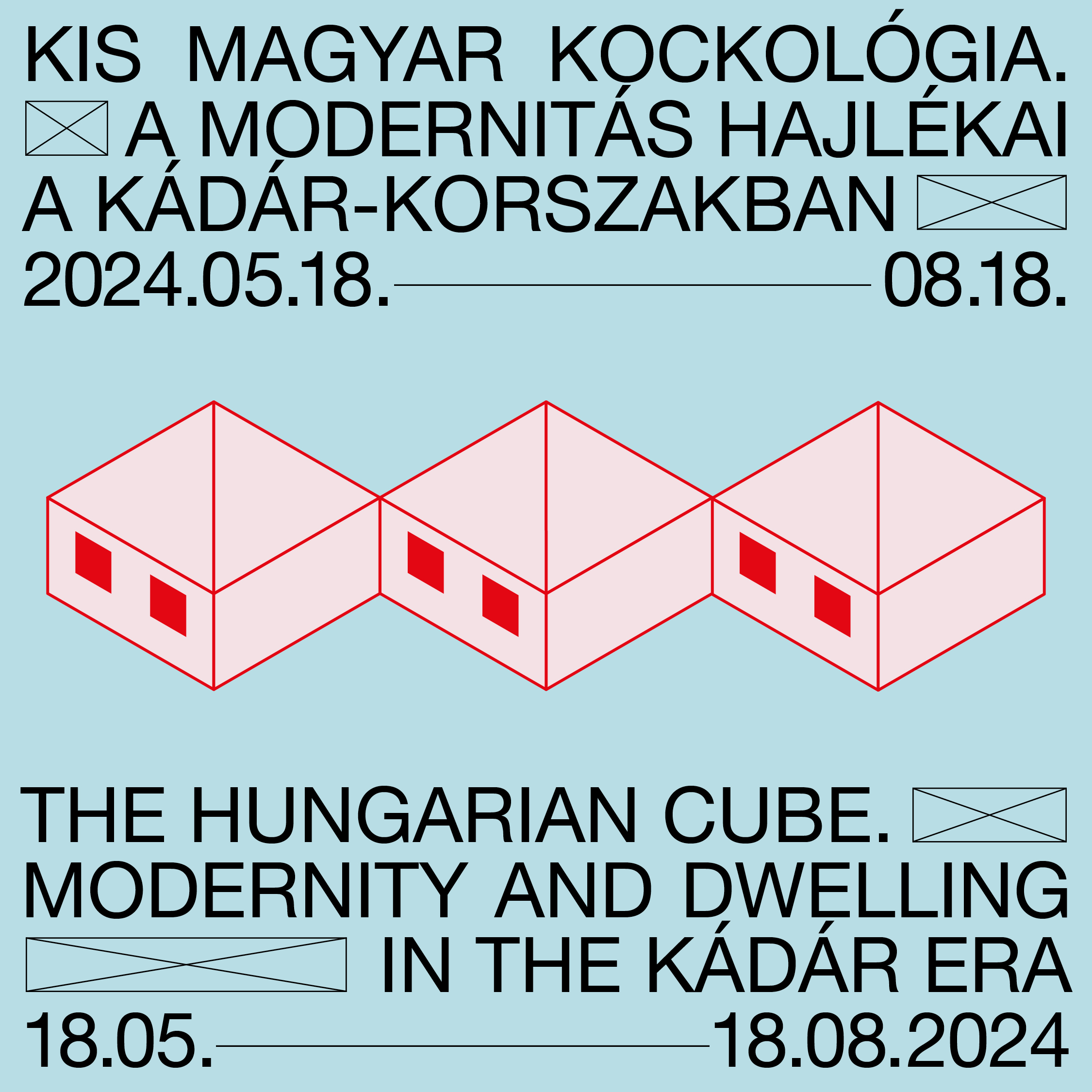 The Hungarian Cube. Modernity and Dwelling in the Kádár Era | Ludwig Museum