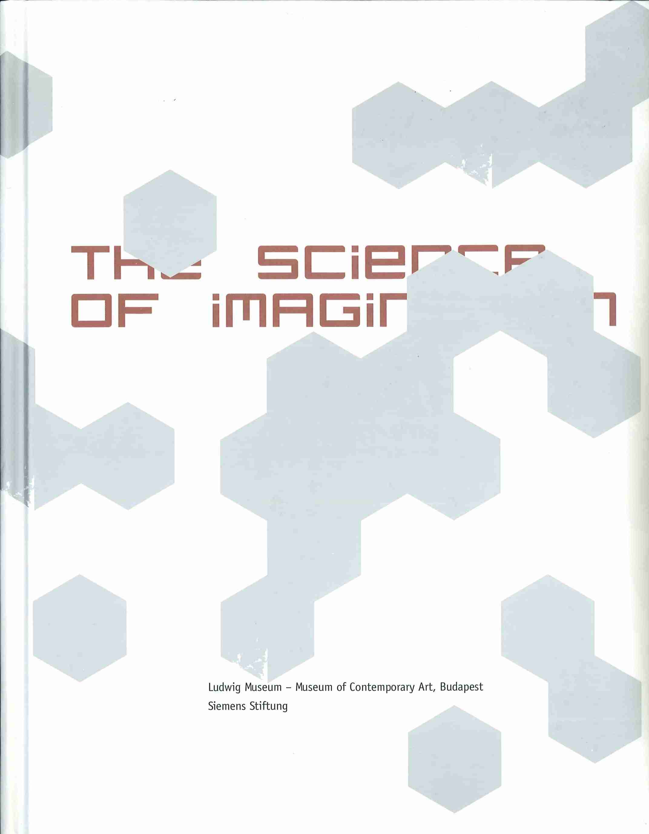 The Science of Imagination | Ludwig Múzeum